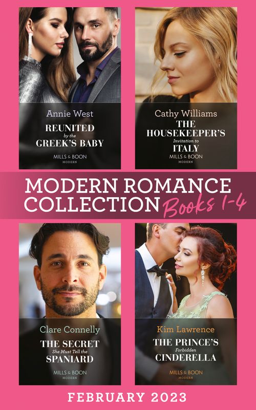 Modern Romance February 2023 Books 1-4 by Cathy Williams, Annie West, Clare Connelly and Kim ...